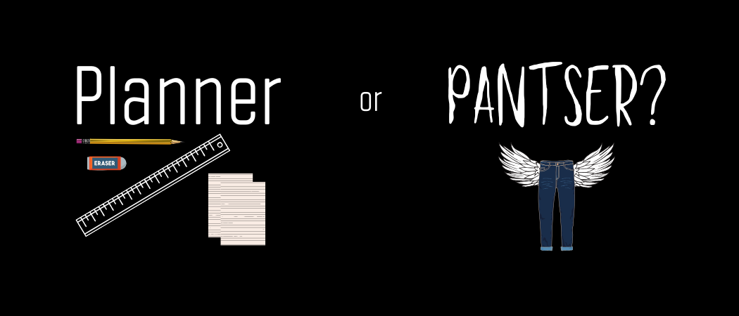 A Planning Pantser. – She Writes